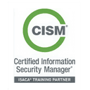 ISACA Certified Information Security Manager® (CISM®)